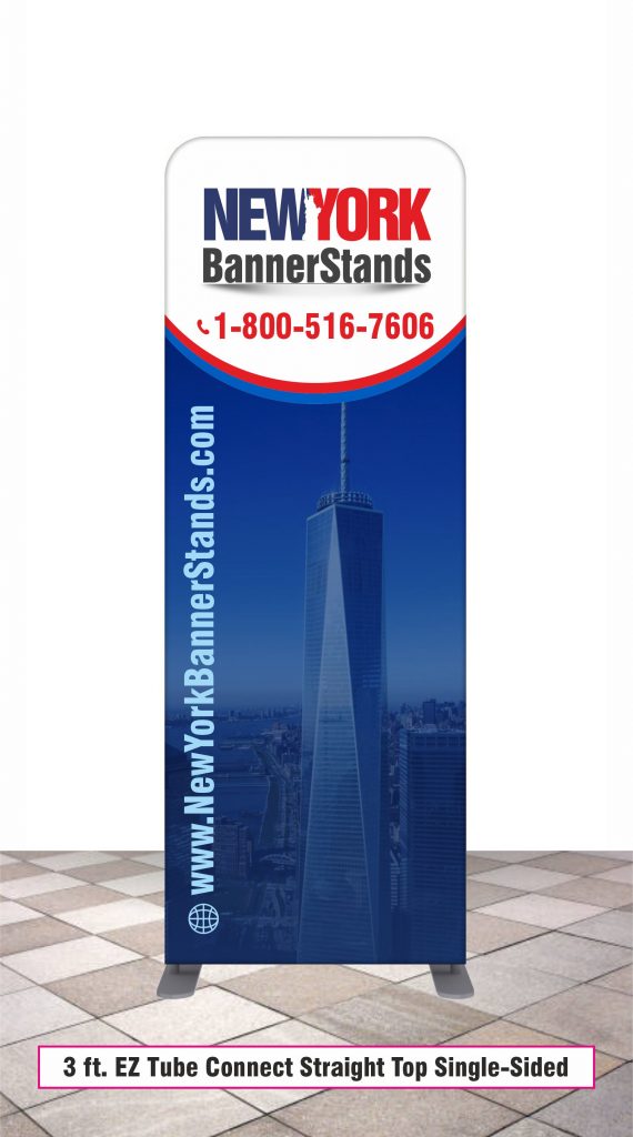 3 ft. EZ Tube Connect Straight Top Single-Sided - New York Banner Stands